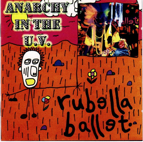 Rubella Ballet - Anarchy In The U.V. USED CD – pukenvomitrecords.com