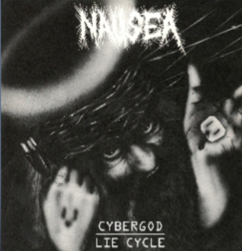 Nausea - Cybergod / Lie Cycle NEW LP – pukenvomitrecords.com